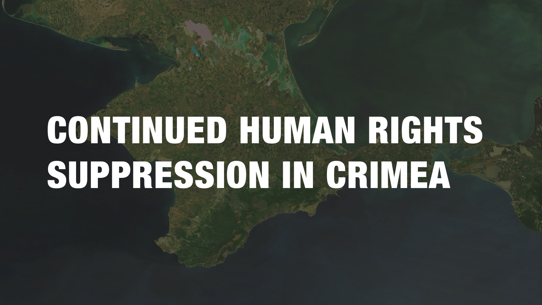 Continued Human Rights Suppression in Crimea - NATIONAL ENDOWMENT FOR ...