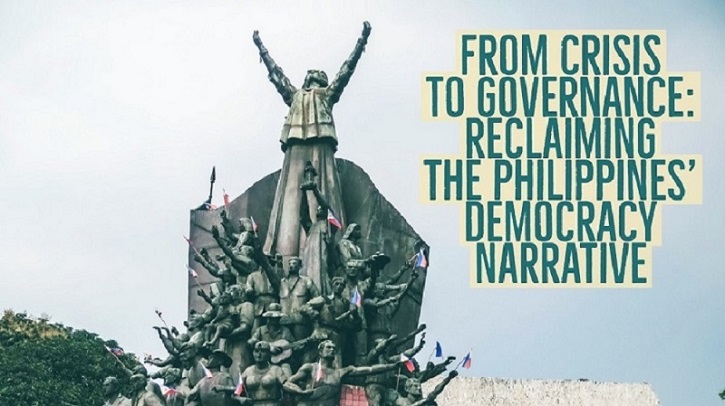 From Crisis to Governance: Reclaiming the Philippines’ Democracy ...