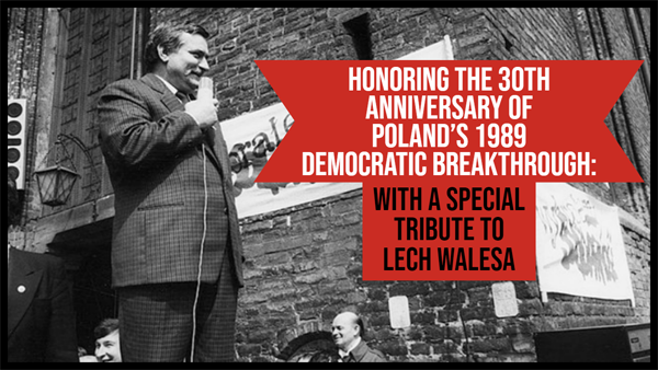 Honoring the 30th Anniversary of Poland’s Democratic Breakthrough ...