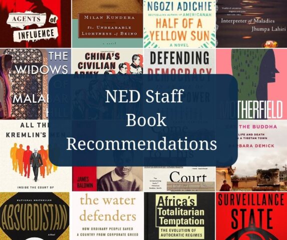 NED Staff Book Recommendations - NATIONAL ENDOWMENT FOR DEMOCRACY