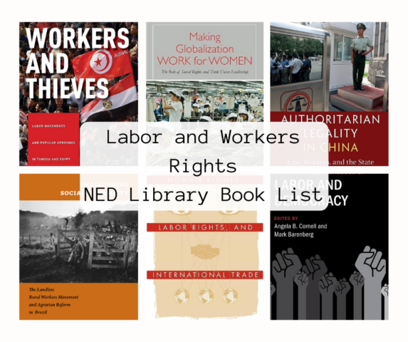 Labor and Workers Rights: Book List - NATIONAL ENDOWMENT FOR DEMOCRACY