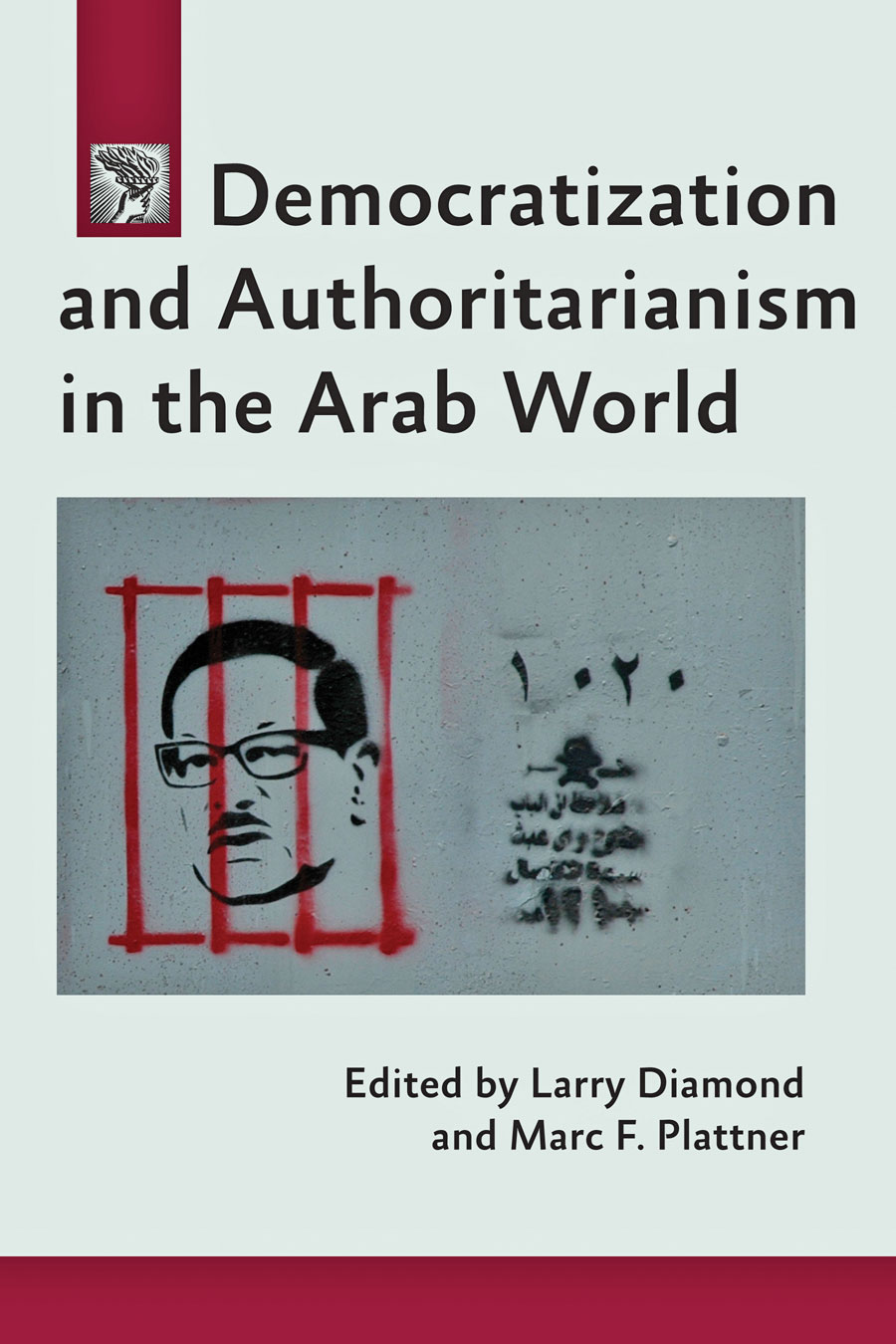 Democratization and Authoritarianism in the Arab World - NATIONAL ...